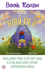 Isaac and the Boulder plus 6 Fun Story Ideas » Grade Onederful